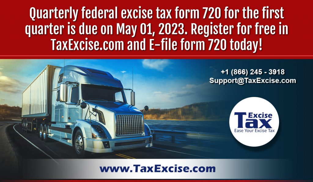 form 720 first quarter | TaxExcise.com – IRS Authorized Electronic ...