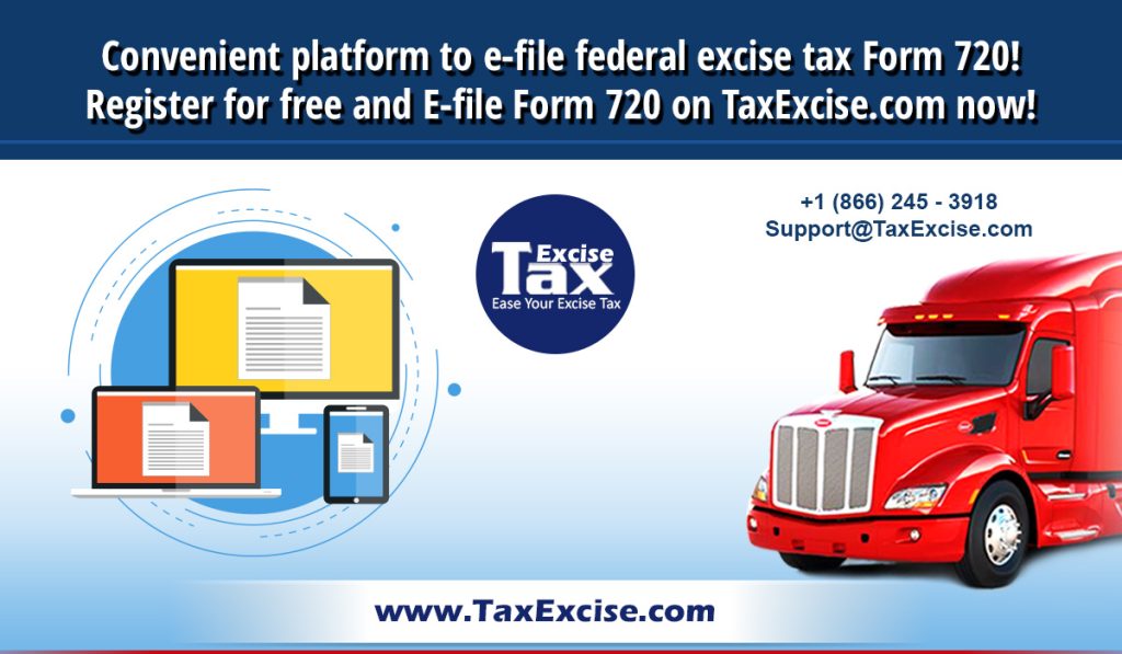 Take the Hassle Out of Reporting Form 720; E-file on TaxExcise.com Now ...