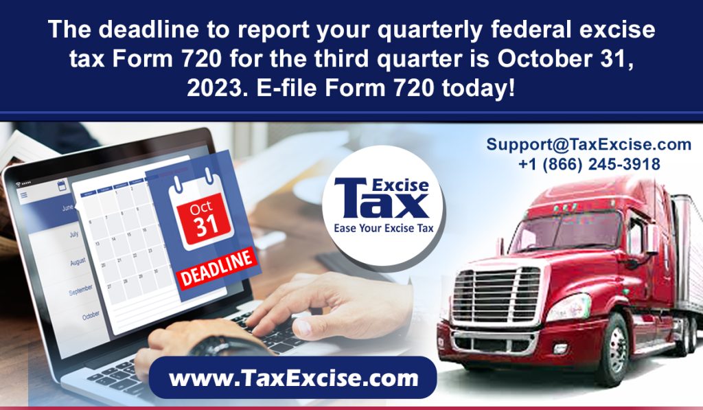 Act Now, The Deadline to Report Form 720 for the Third Quarter is ...